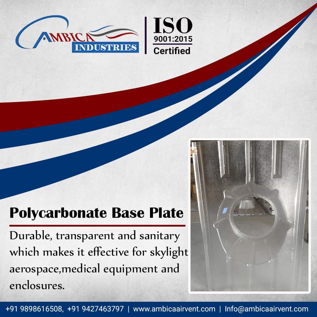 Polycarbonate Base Plate Manufacturers in Vadodara, Gujarat, India